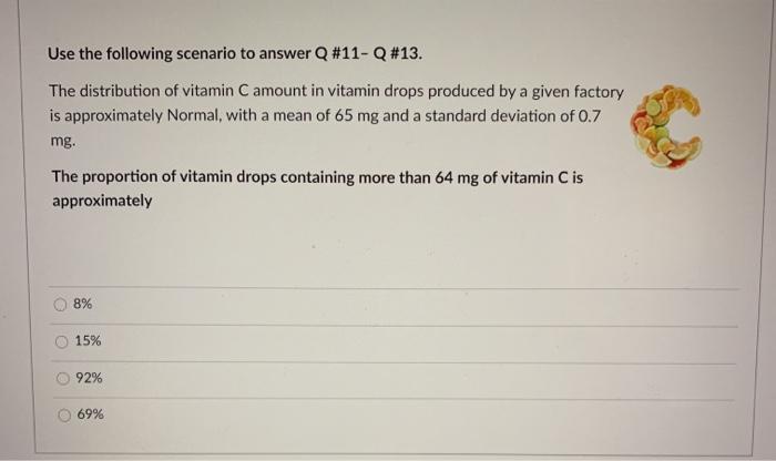 Solved Use the following scenario to answer Q #11-Q #13. The | Chegg.com