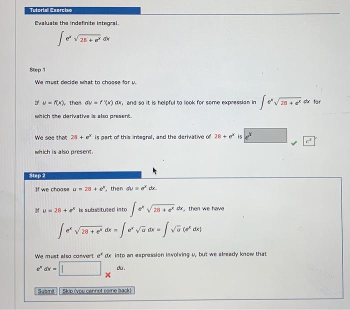 Solved Tutorial Exercise Evaluate the indefinite integral. | Chegg.com