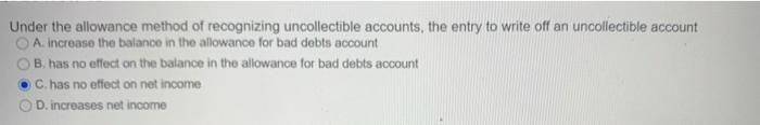 Solved Under the allowance method of recognizing | Chegg.com