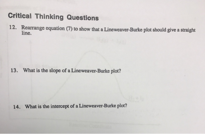 Solved Critical Thinking Questions 12. Rearrange equation | Chegg.com