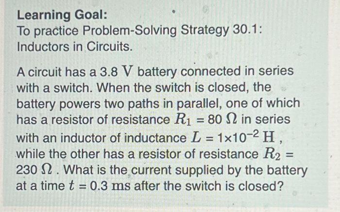 Solved Learning Goal: To practice Problem-Solving Strategy | Chegg.com