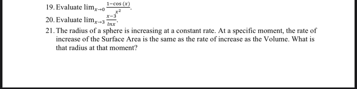 Solved Evaluate limx→01-cos(x)x2.Evaluate limx→3x-3lnx.The | Chegg.com