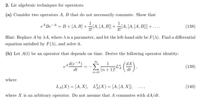 Solved 2. Lie algebraic techniques for operators. (a) | Chegg.com