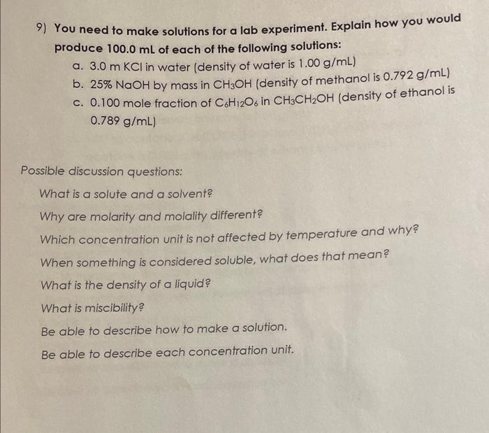 Solved 9) You need to make solutions for a lab experiment. | Chegg.com