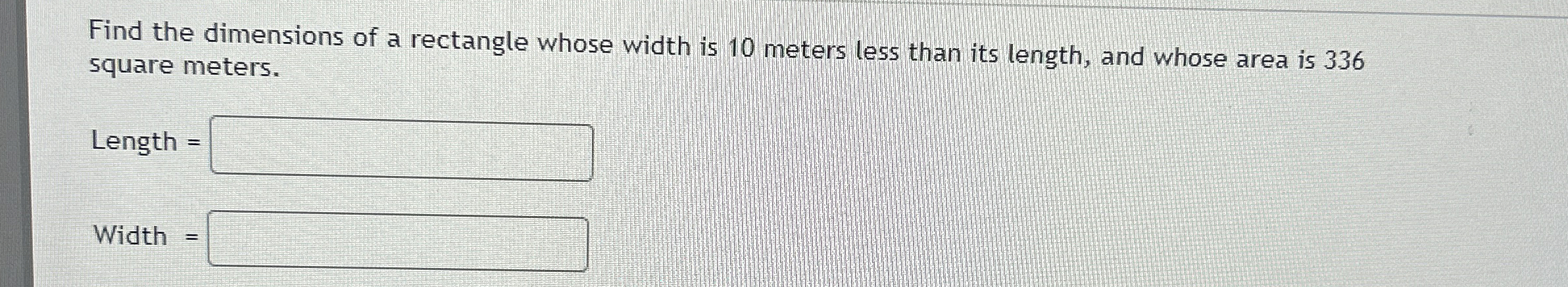 Solved Find the dimensions of a rectangle whose width is 10 | Chegg.com