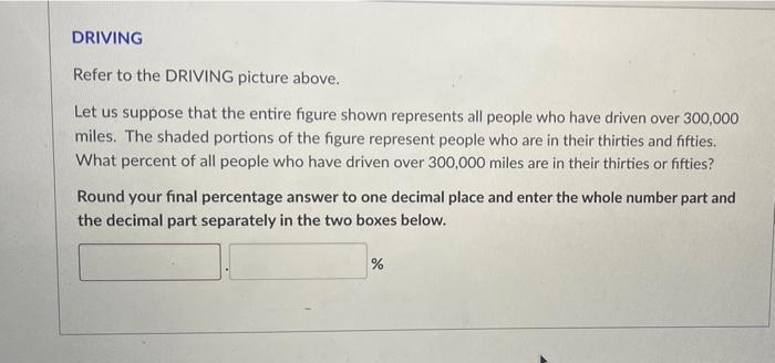 Solved DRIVING Refer to the DRIVING picture above. Let us | Chegg.com