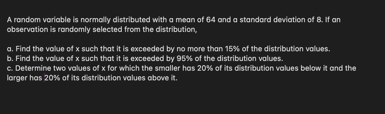 Solved A random variable is normally distributed with a mean | Chegg.com