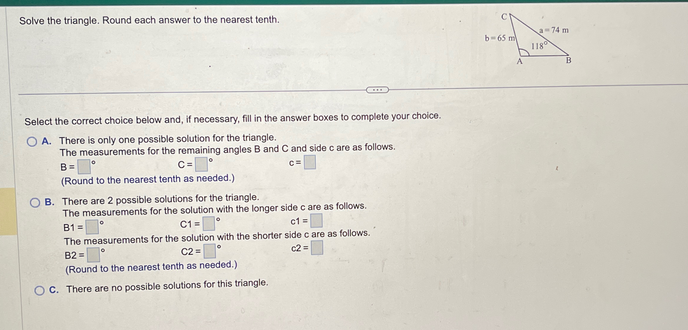 Solved Solve the triangle. Round each answer to the nearest | Chegg.com