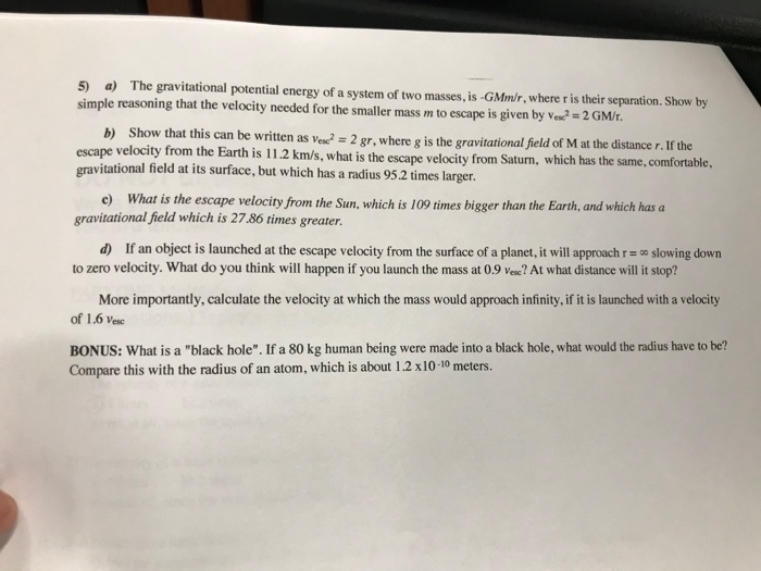 Solved 5) a) The gravitational potential energy of a system | Chegg.com
