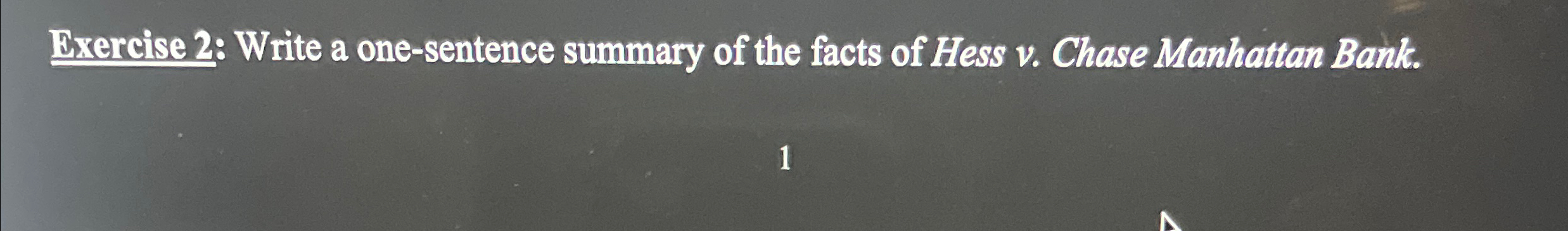 Solved Exercise 2: Write a one-sentence summary of the facts | Chegg.com