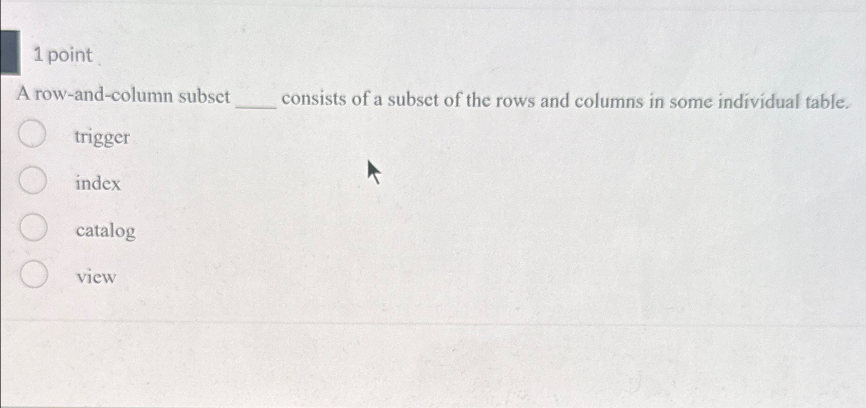 Solved A row-and-column subset consists of a subset of the | Chegg.com