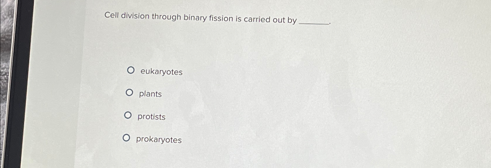 Solved Cell division through binary fission is carried out | Chegg.com