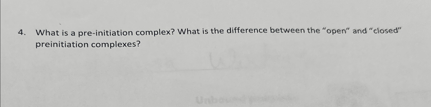 Solved What is a pre-initiation complex? What is the | Chegg.com