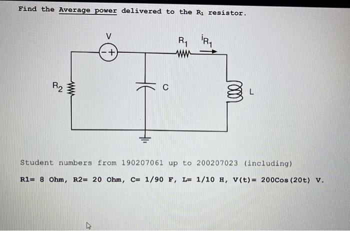 Solved Find the Average power delivered to the R1 resistor. | Chegg.com
