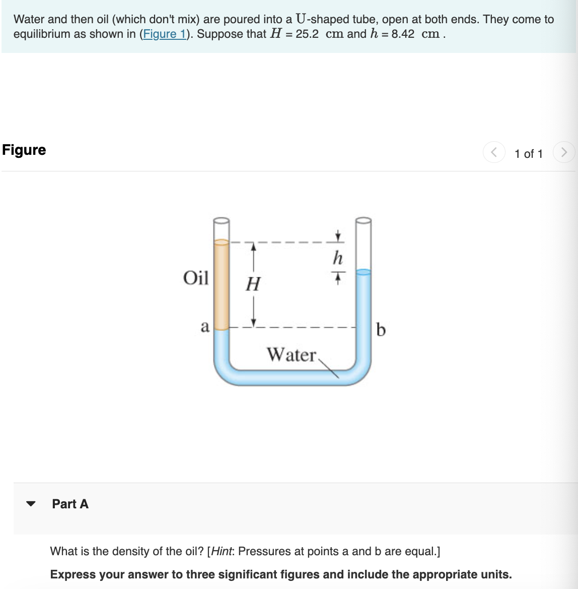 Solved Water and then oil (which don't mix) ﻿are poured into | Chegg.com