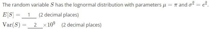 Solved The random variable S has the lognormal distribution | Chegg.com