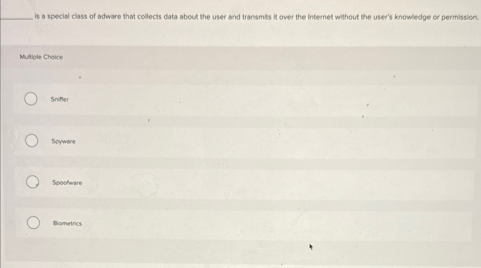 Solved is a special class of adware that collects data about | Chegg.com
