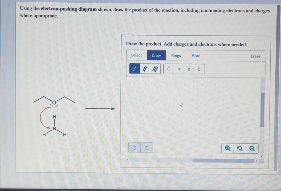 Solved Using the electron-pushing diagram shown, draw the | Chegg.com