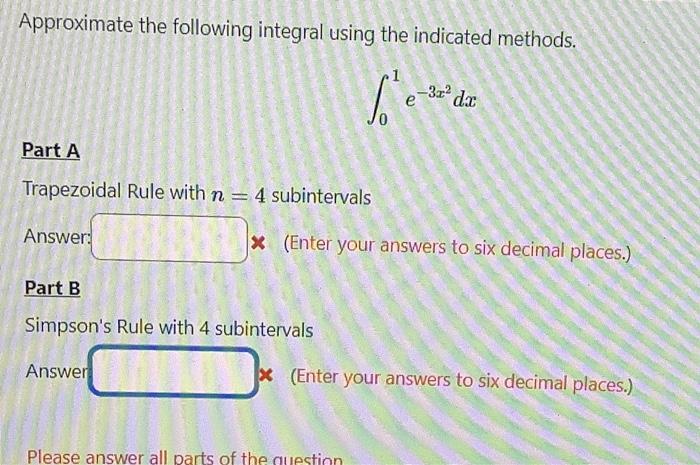 Solved Approximate the following integral using the | Chegg.com
