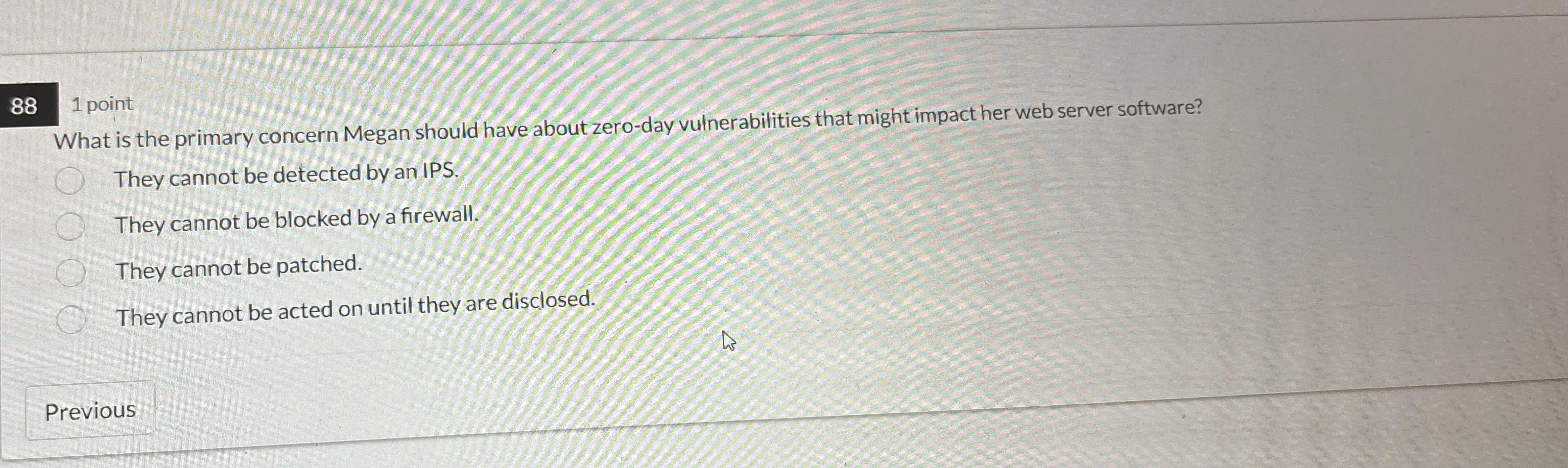 Solved 1 ﻿pointWhat is the primary concern Megan should have | Chegg.com