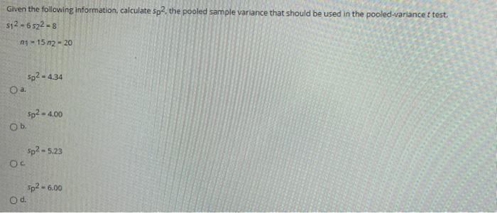 Solved Given the following information, calculate sp2 the | Chegg.com