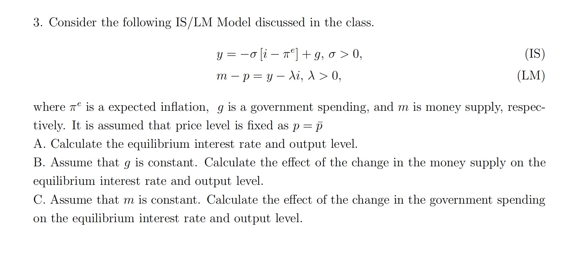 Solved Consider the following IS/LM Model discussed in the | Chegg.com