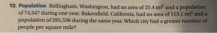 Solved 10. Population Bellingham, Washington, had an area of | Chegg.com