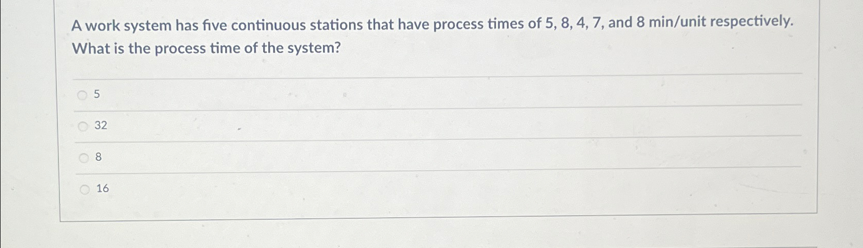 Solved A work system has five continuous stations that have | Chegg.com