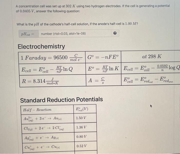 Solved A concentration cell was set up at 302 K using two | Chegg.com