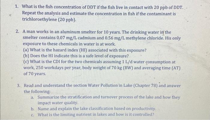 Solved 1. What is the fish concentration of DDT if the fish | Chegg.com