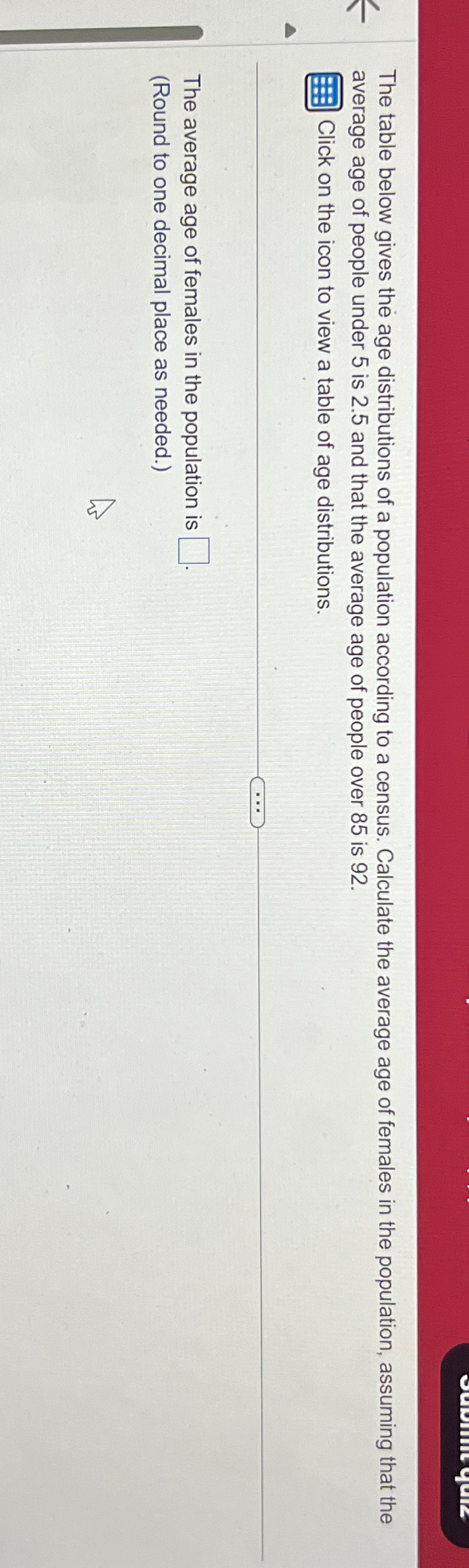The table below gives the age distributions of a | Chegg.com
