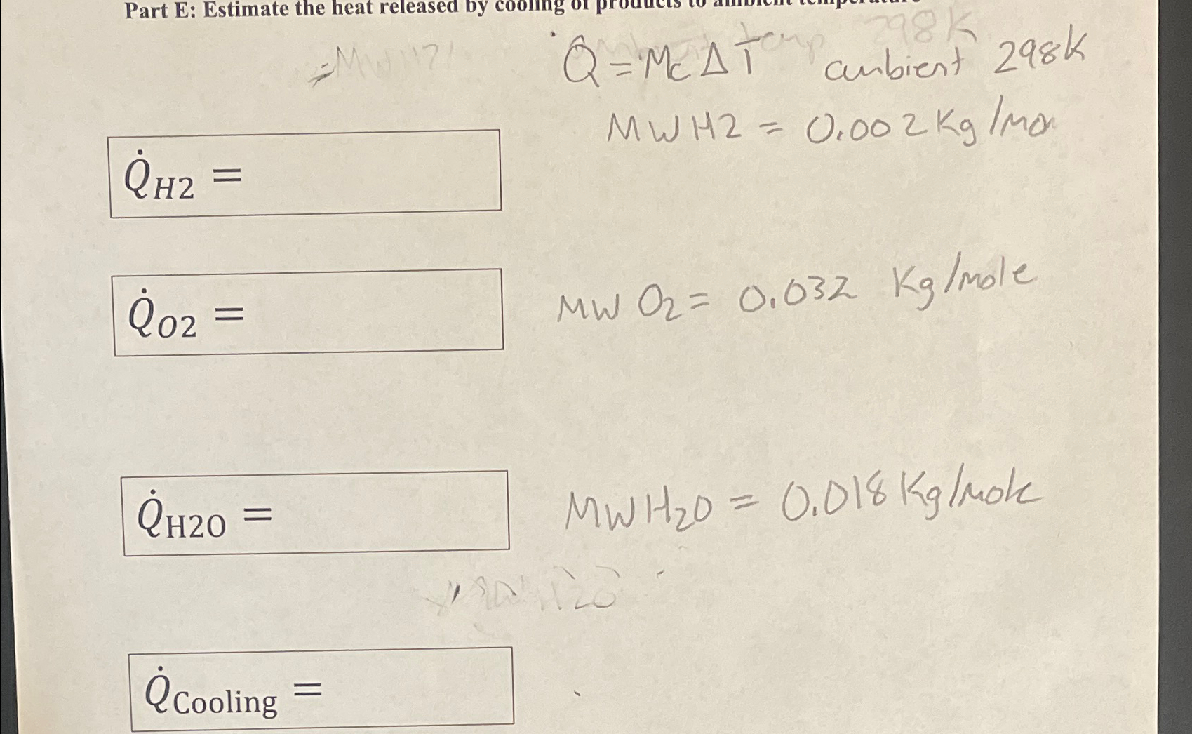 Solved Part E: Estimate the heat receased ,Q=McΔT | Chegg.com