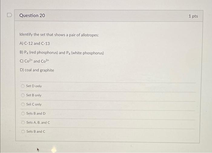Solved Question 20 1 pts Identify the set that shows a pair | Chegg.com