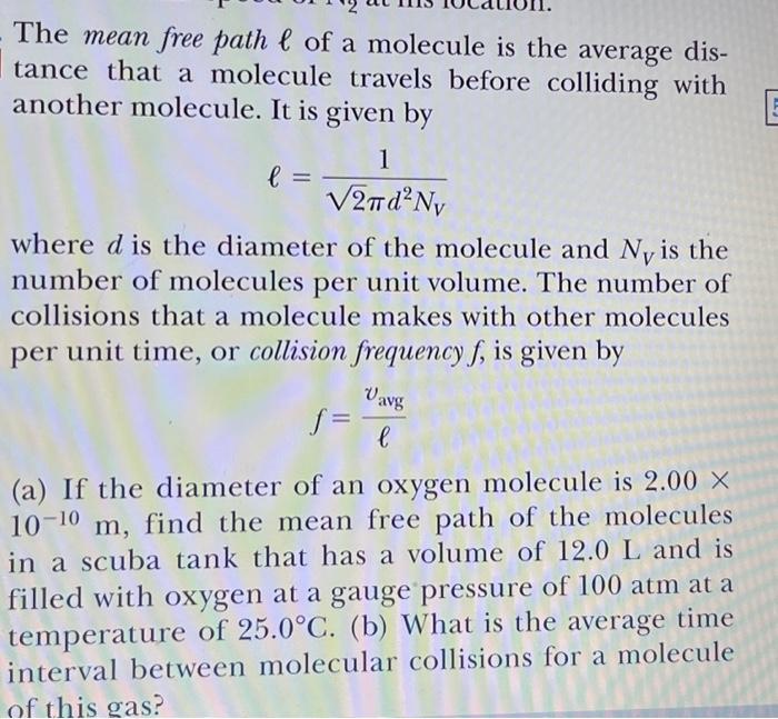 Solved The mean free path ℓ of a molecule is the average | Chegg.com