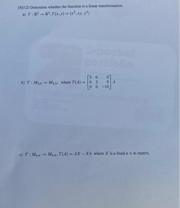 Solved [4](12) Determine whether the function is a linear | Chegg.com