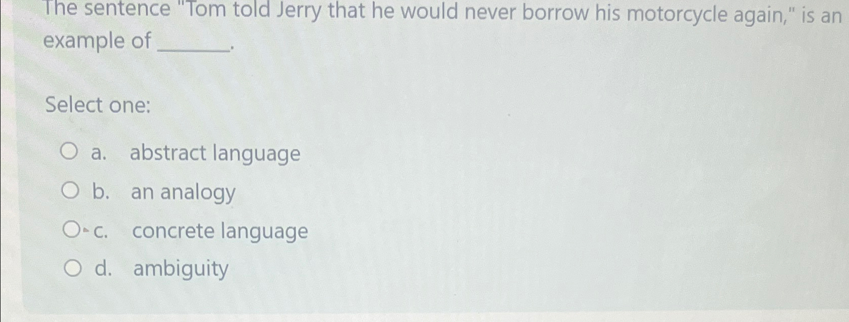 Solved The sentence "Tom told Jerry that he would never | Chegg.com