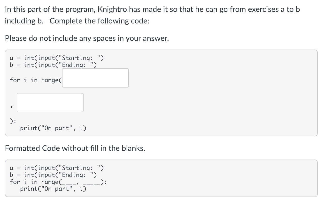 Solved In this part of the program, Knightro has made it so | Chegg.com