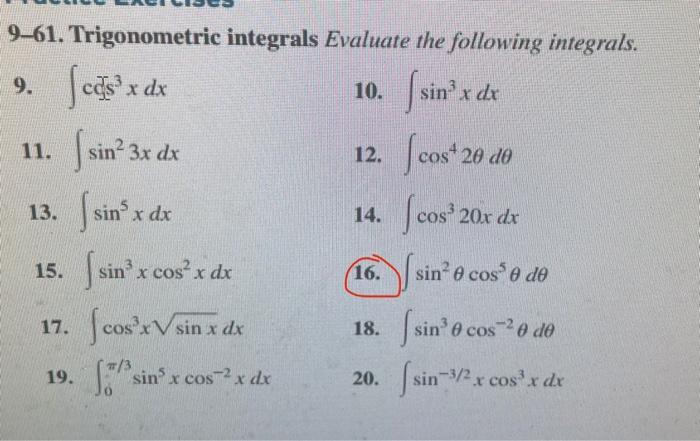 Solved 9-61. Trigonometric integrals Evaluate the following | Chegg.com