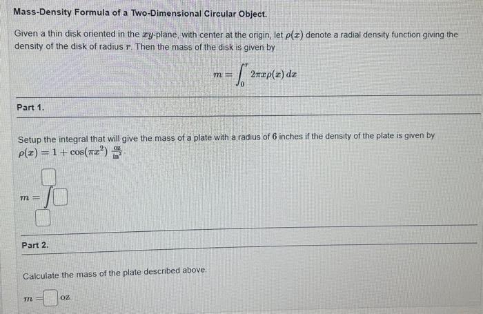 Solved Mass-Density Formula of a Two-Dimensional Circular | Chegg.com