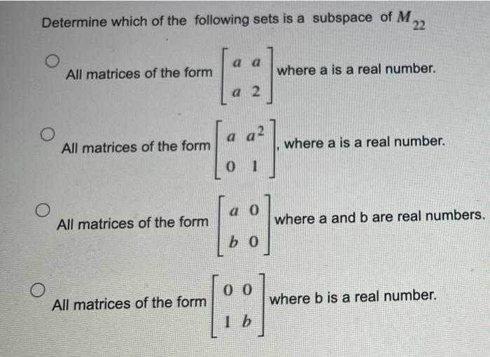 Solved Determine which of the following sets is a subspace | Chegg.com
