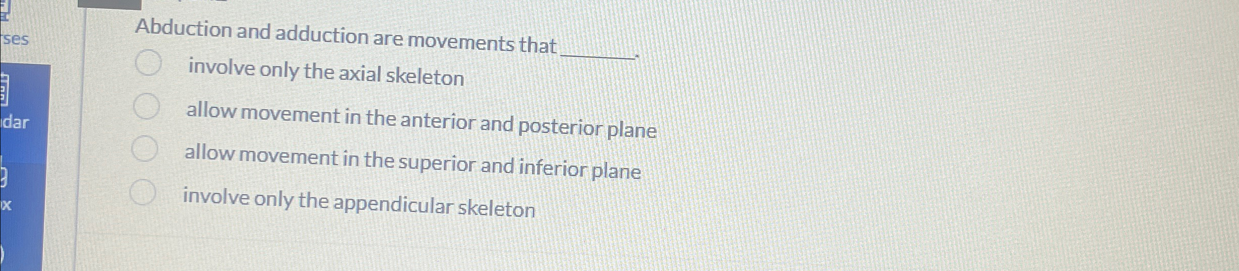 Solved Abduction and adduction are movements that q, | Chegg.com