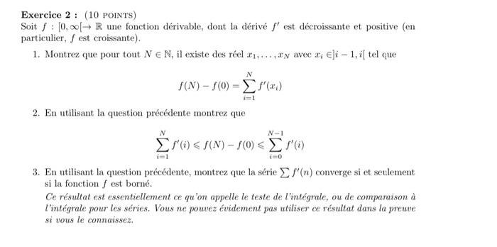 Exercice 2 : (10 PoINTS) Soit f:[0,∞[→R une fonction | Chegg.com