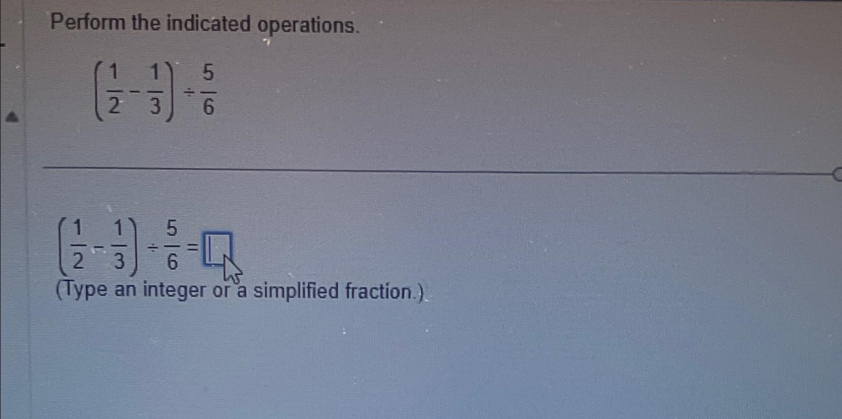 Solved Perform The Indicated