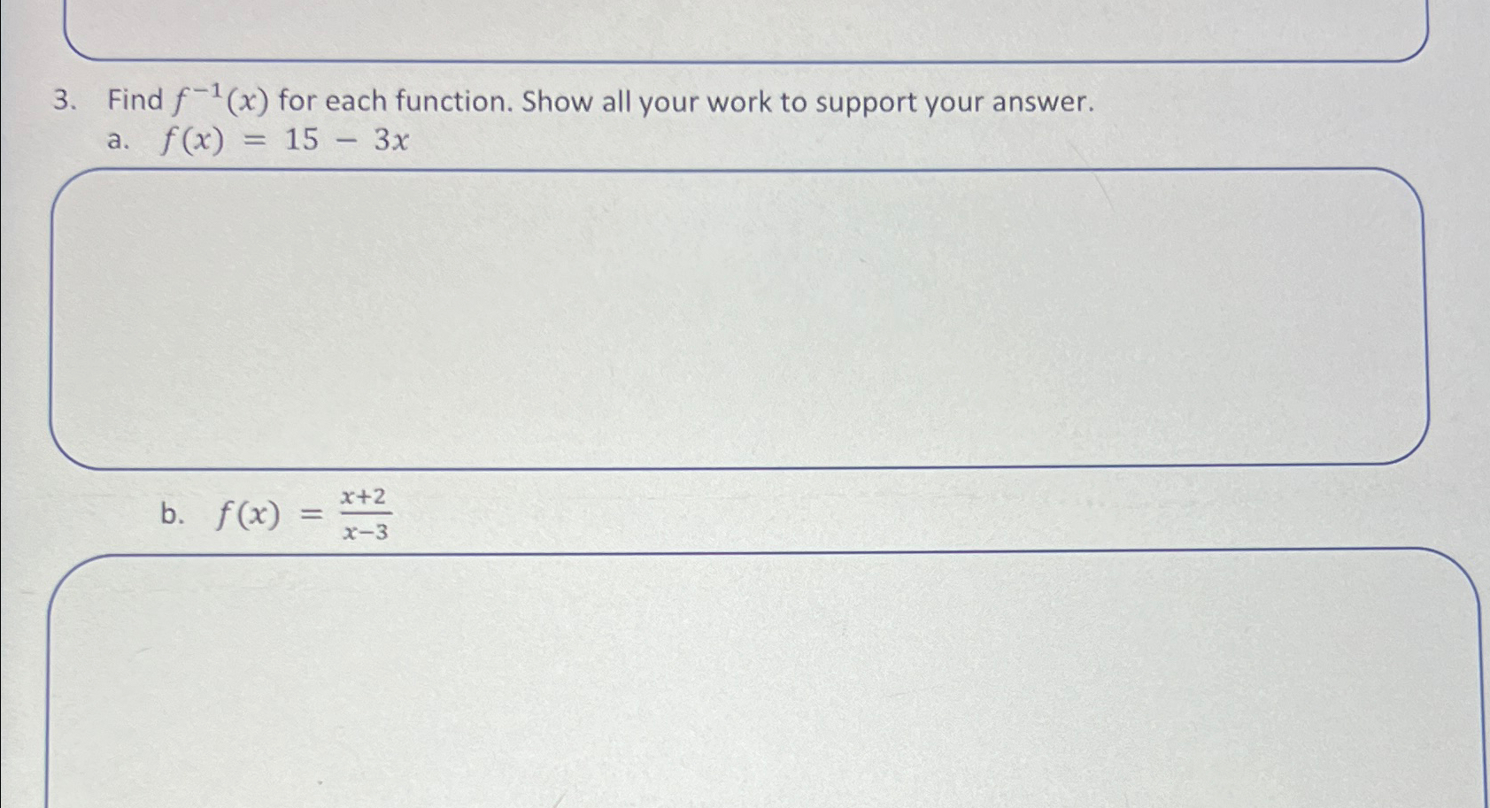 Solved Find f-1(x) ﻿for each function. Show all your work to | Chegg.com