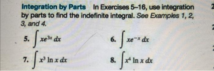 Solved Integration by Parts In Exercises 5-16, use | Chegg.com