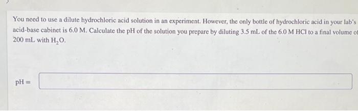 Solved You need to use a dilute hydrochloric acid solution | Chegg.com