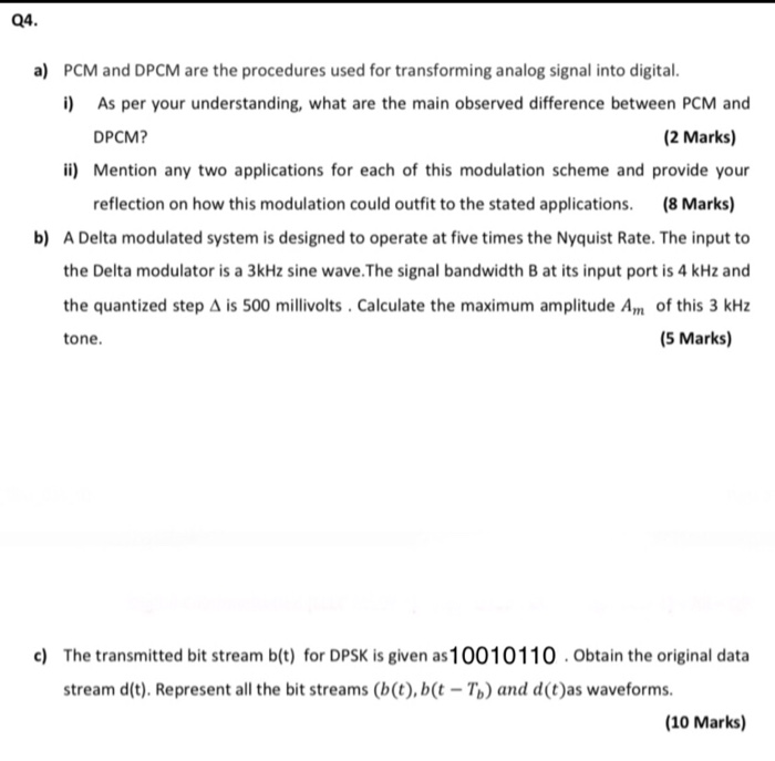 Q4. a) PCM and DPCM are the procedures used for | Chegg.com