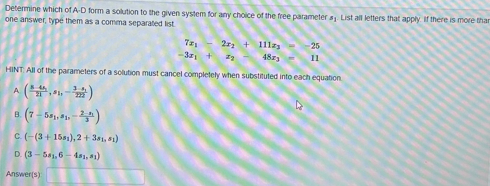 Solved Determine which of A-D form a solution to the given | Chegg.com