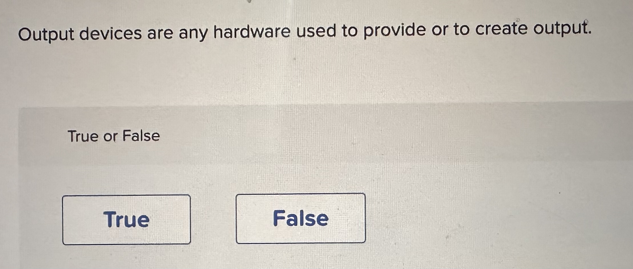 Solved Output devices are any hardware used to provide or to | Chegg.com