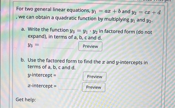 Solved For two general linear equations, y1=ax+b and y2=cx+d | Chegg.com